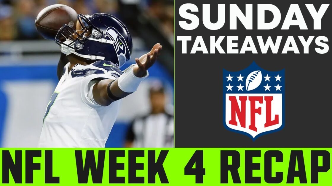 NFL Week 4 takeaways - Edge Click Park